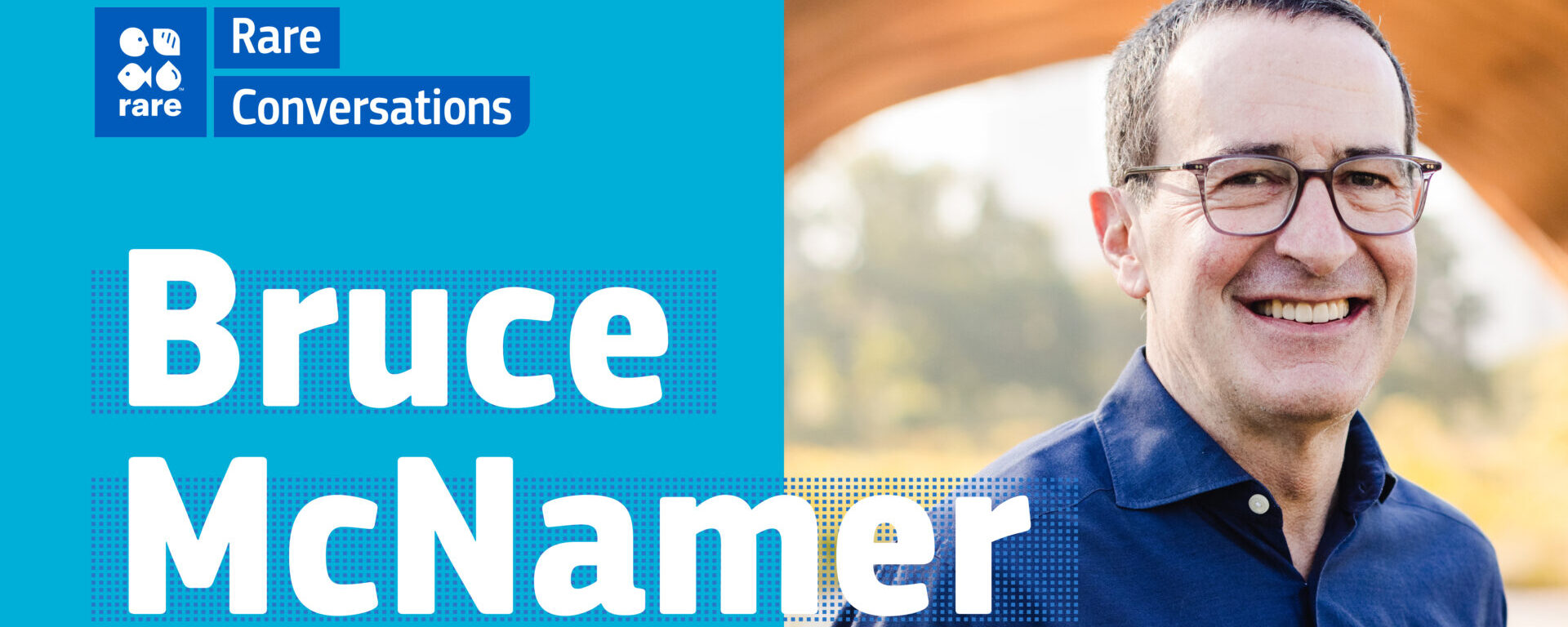 Risk, Return, and Impact: A Rare Conversation with Bruce McNamer – Rare